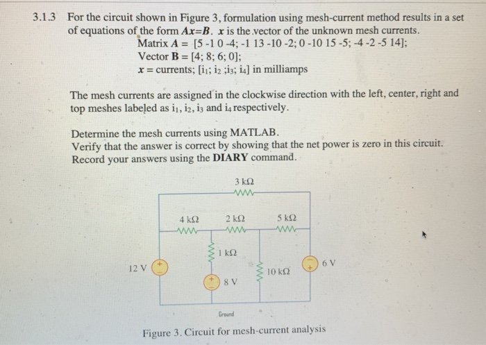 Solved 3.1.3 For the circuit shown in Figure 3, formulation | Chegg.com