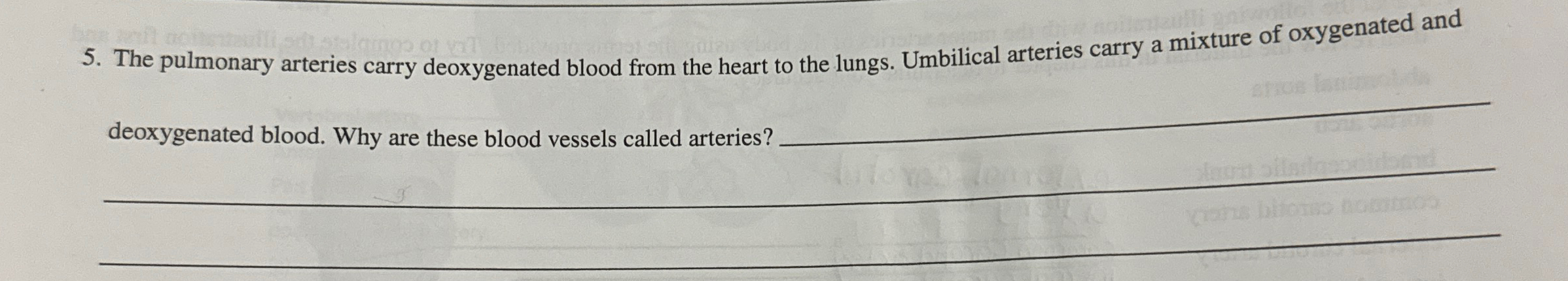 Solved The pulmonary arteries carry deoxygenated blood from | Chegg.com