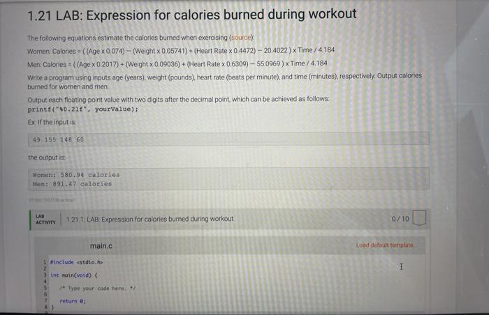 Solved 1.21 LAB: Expression for calories burned during | Chegg.com