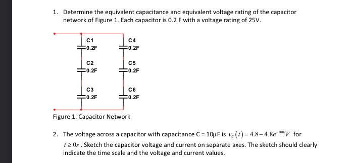 Solved 1. Determine the equivalent capacitance and | Chegg.com