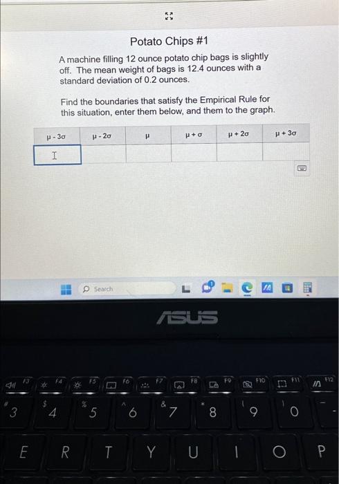 Solved 3 F3 E $ μ - 3σ H Potato Chips #1 A machine filling | Chegg.com