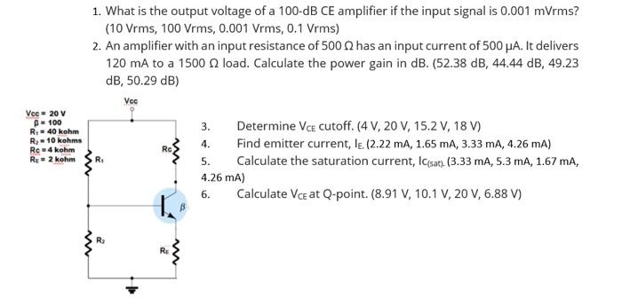 Solved 1. What is the output voltage of a 100-dB CE | Chegg.com