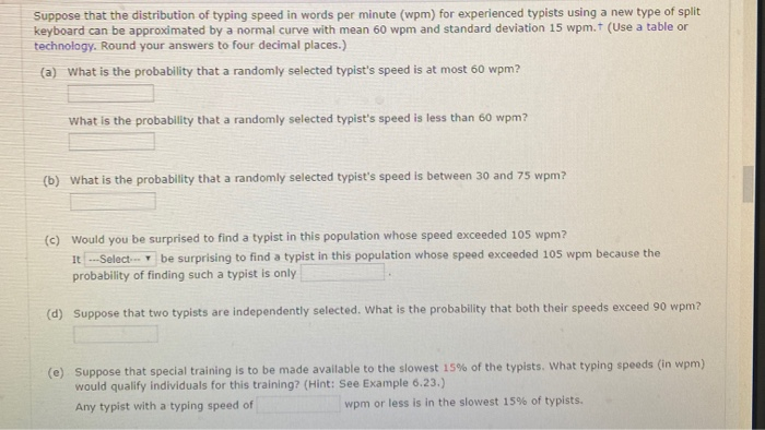 Solved Suppose that the distribution of typing speed in | Chegg.com