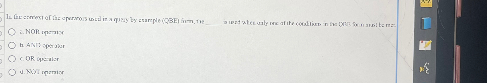 Solved In the context of the operators used in a query by | Chegg.com