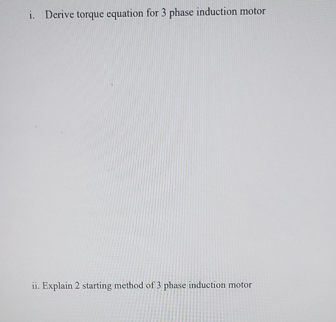 [solved] I Derive Torque Equation For 3 Phase In