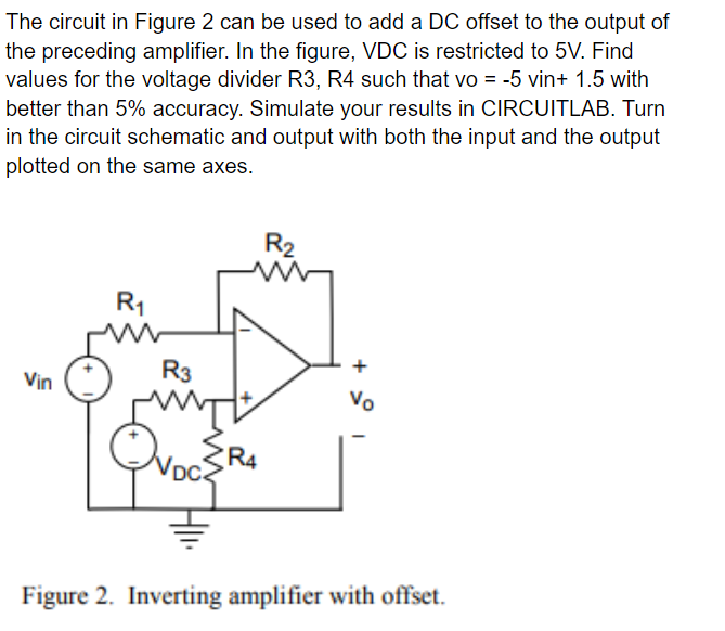 Solved The circuit in Figure 2 can be used to add a DC | Chegg.com