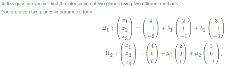 Solved In this question you will find the intersection of | Chegg.com