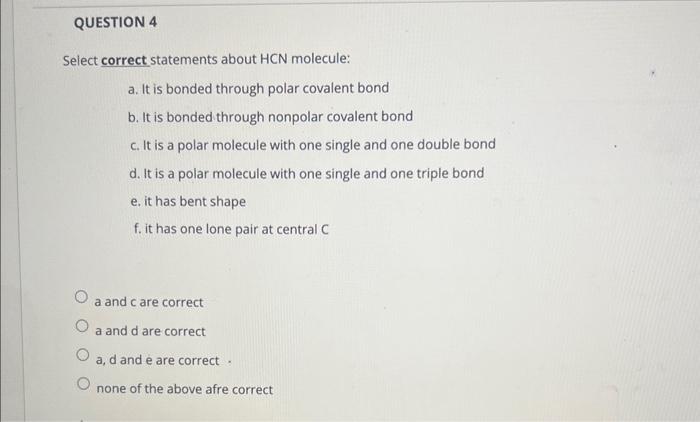 Solved Select correct statements about HCN molecule: a. It | Chegg.com