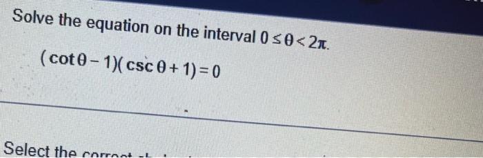 Solved Solve the equation on the interval 0 ≤0