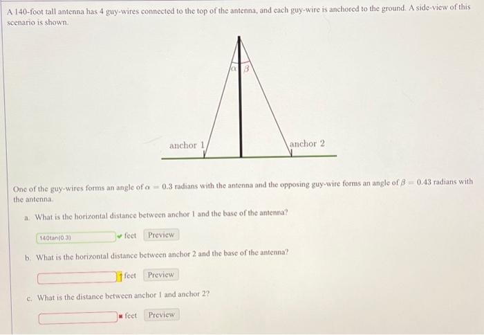 Solved A 140-foot tall antenna has 4 guy-wires connected to | Chegg.com