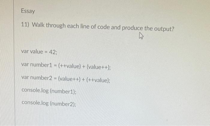Solved 11) Walk through each line of code and produce the | Chegg.com
