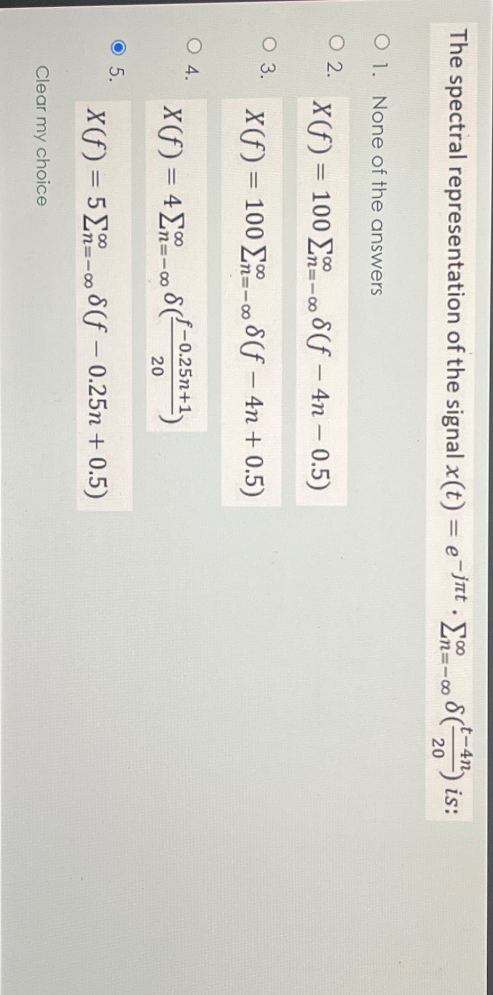 Solved The spectral representation of the signal | Chegg.com