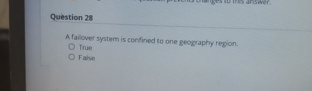 Solved Question 28A failover system is confined to one | Chegg.com