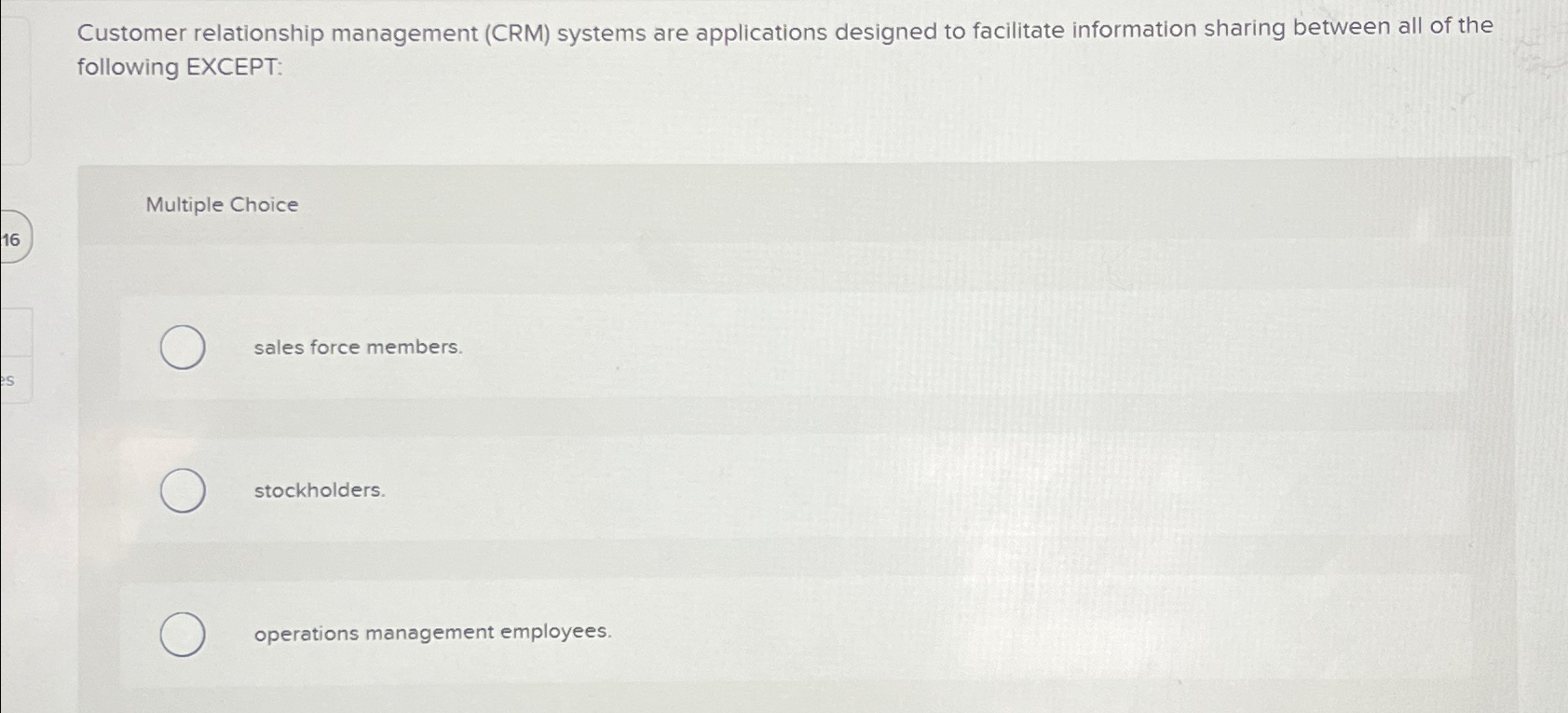 Solved Customer relationship management (CRM) ﻿systems are | Chegg.com