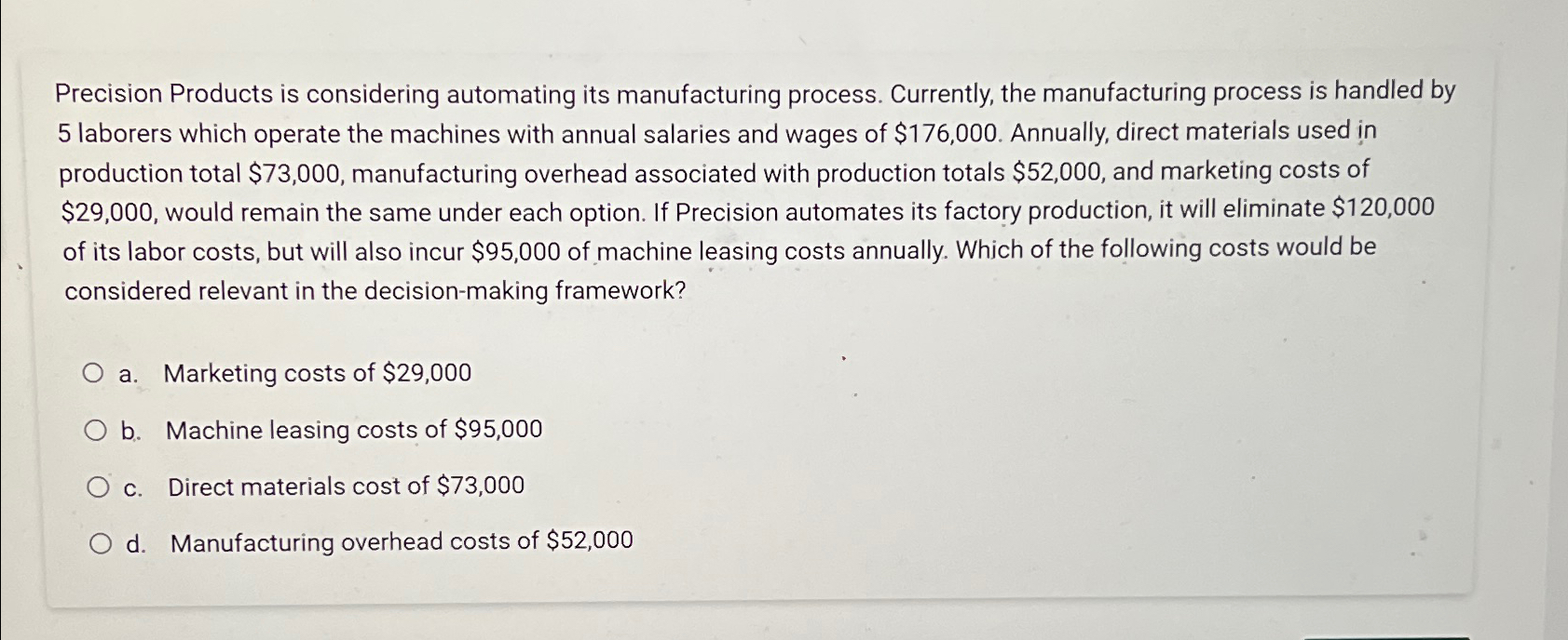 Solved Precision Products is considering automating its | Chegg.com