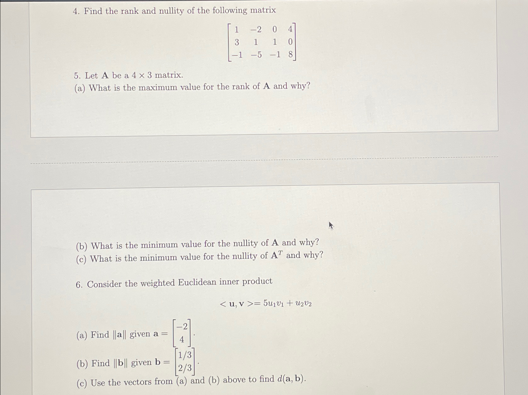Solved Find the rank and nullity of the following | Chegg.com