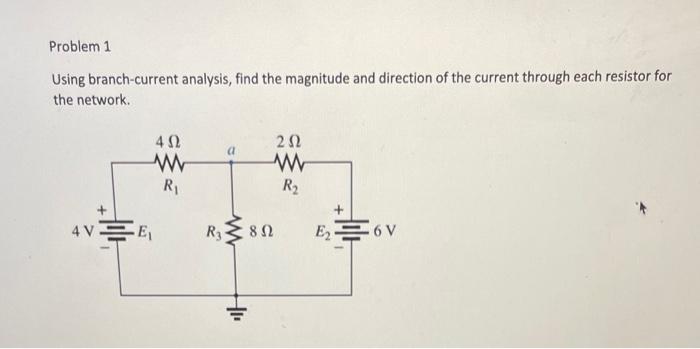 Solved Using branch-current analysis, find the magnitude and | Chegg.com