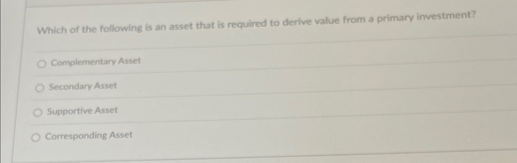 Solved Which of the following is an asset that is required | Chegg.com