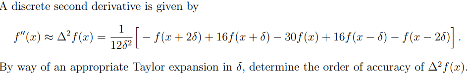 Solved A discrete second derivative is ﻿given | Chegg.com