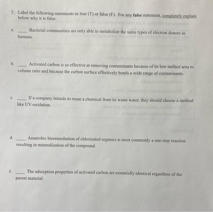 Solved 5. Label the following statements as true (T) or | Chegg.com
