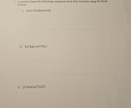 Solved (3 ﻿points) ﻿Name the following complexes from their | Chegg.com