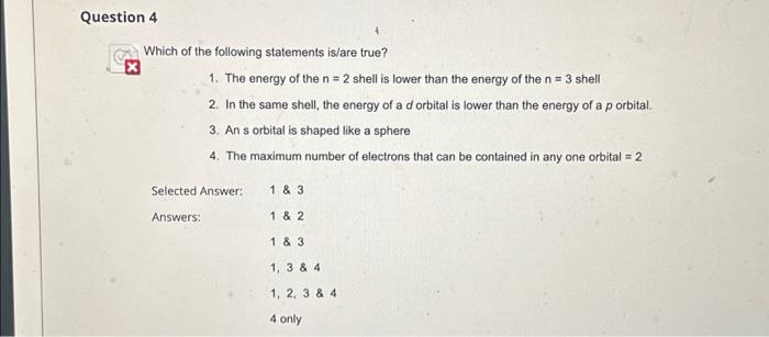 Solved Question 4 Which of the following statements is/are | Chegg.com