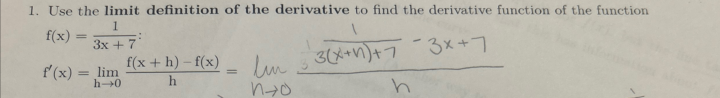 Solved Use the limit definition of the derivative to find | Chegg.com