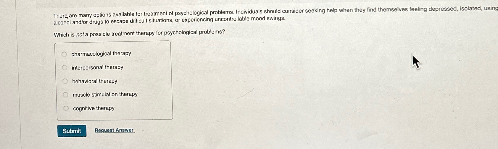 Solved There are many options available for treatment of | Chegg.com