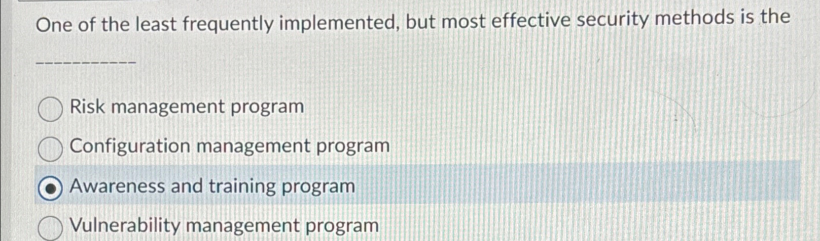 Solved One of the least frequently implemented, but most | Chegg.com
