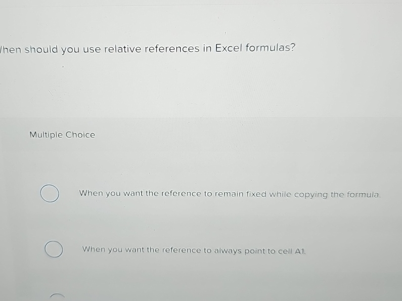 Solved Ihen should you use relative references in Excel | Chegg.com