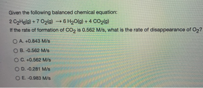Solved Given the following balanced chemical equation: 2 | Chegg.com