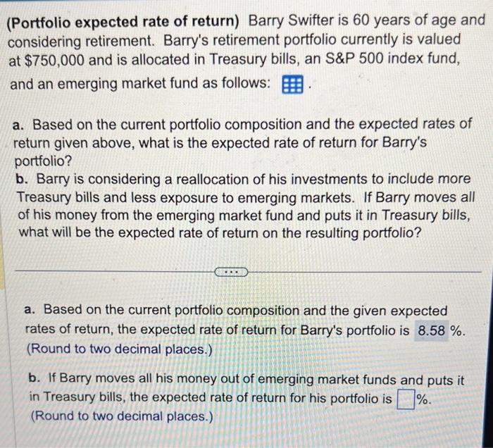 Solved (Portfolio expected rate of return) Barry Swifter is | Chegg.com