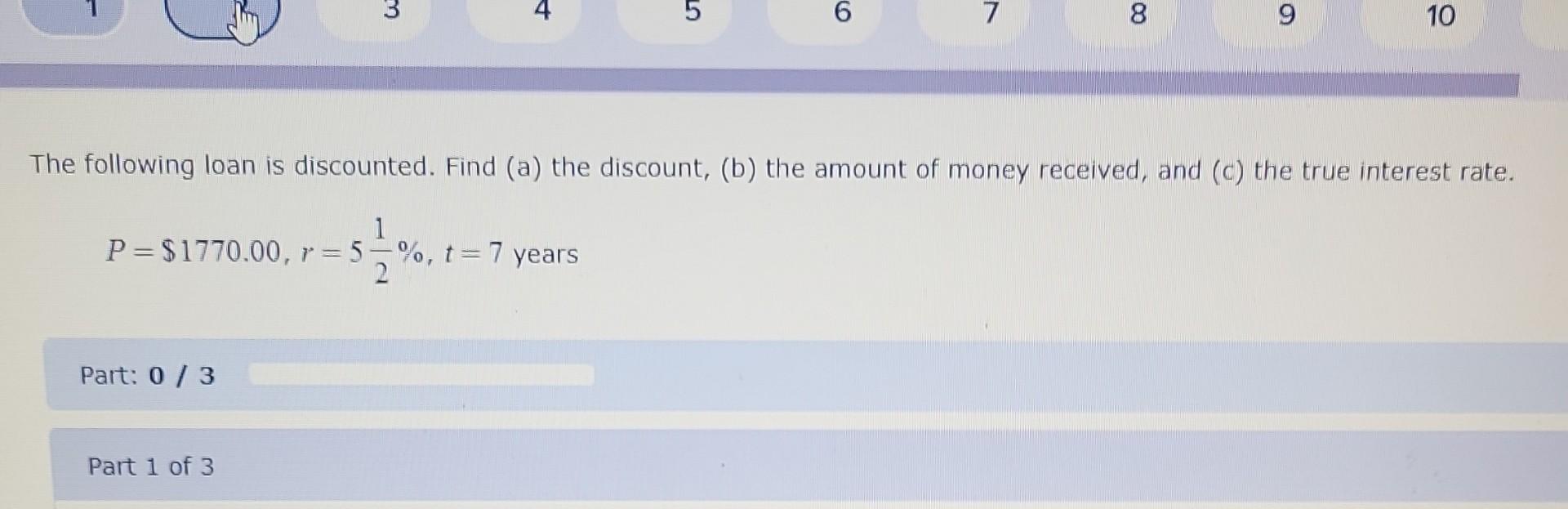 Solved The following loan is discounted. Find (a) the | Chegg.com