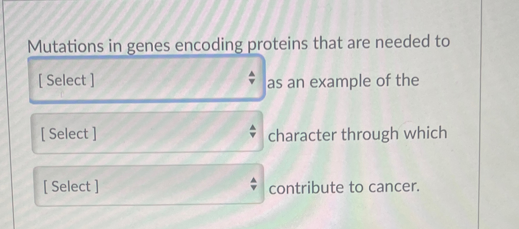 Solved Mutations in genes encoding proteins that are needed | Chegg.com