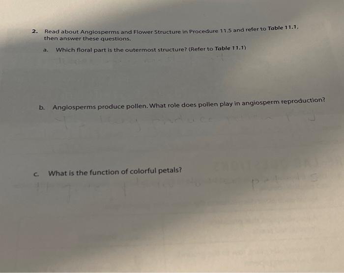Solved 2. Read about Angiosperms and Flower Structure in | Chegg.com