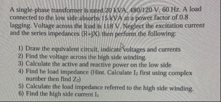 A single-phase transformer is rated | Chegg.com