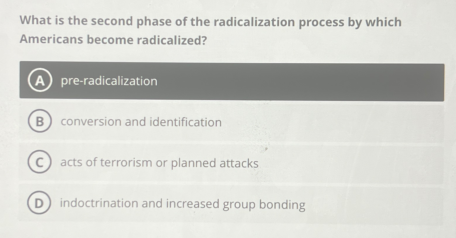 Solved What is the second phase of the radicalization | Chegg.com