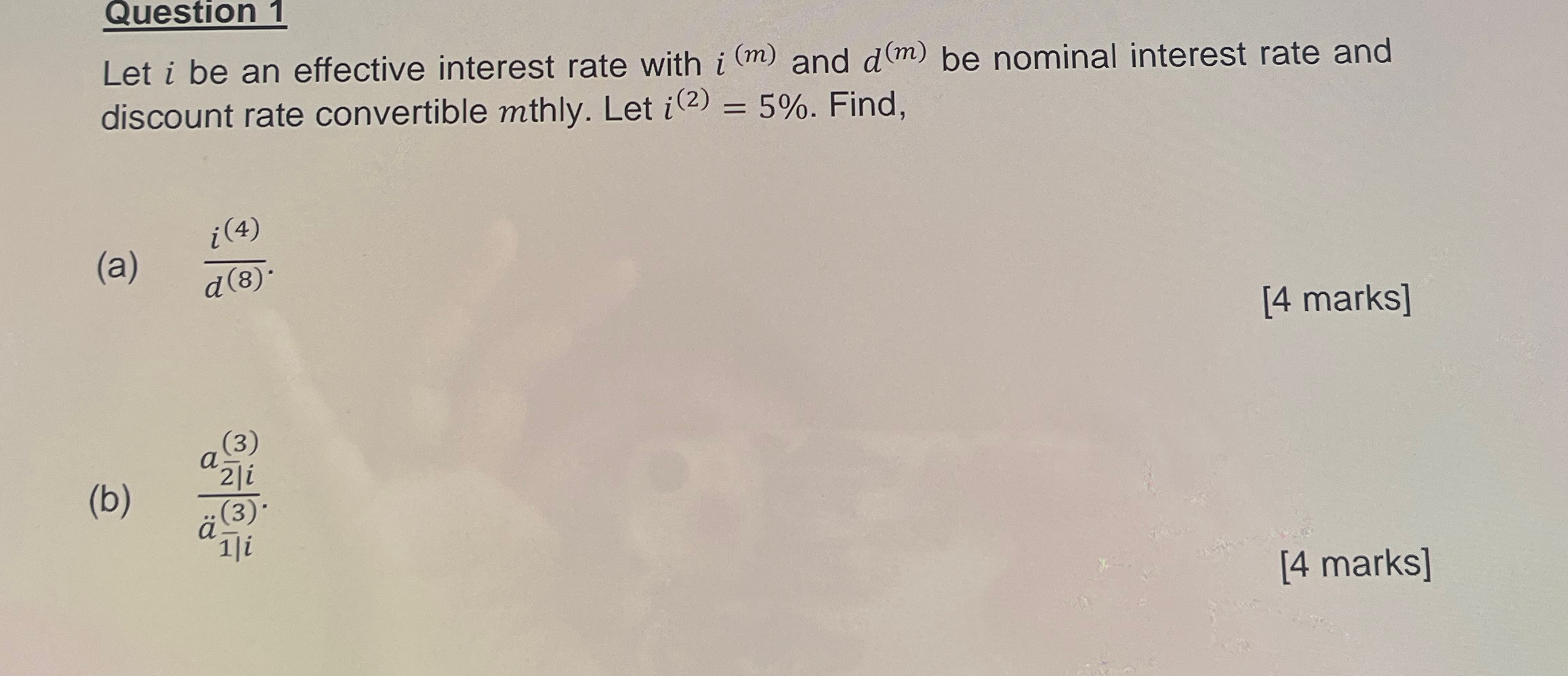 Question 1Let i ﻿be an effective interest rate with | Chegg.com