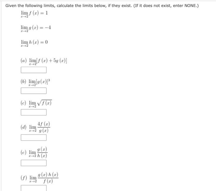Solved ven the following limits, calculate the limits below, | Chegg.com