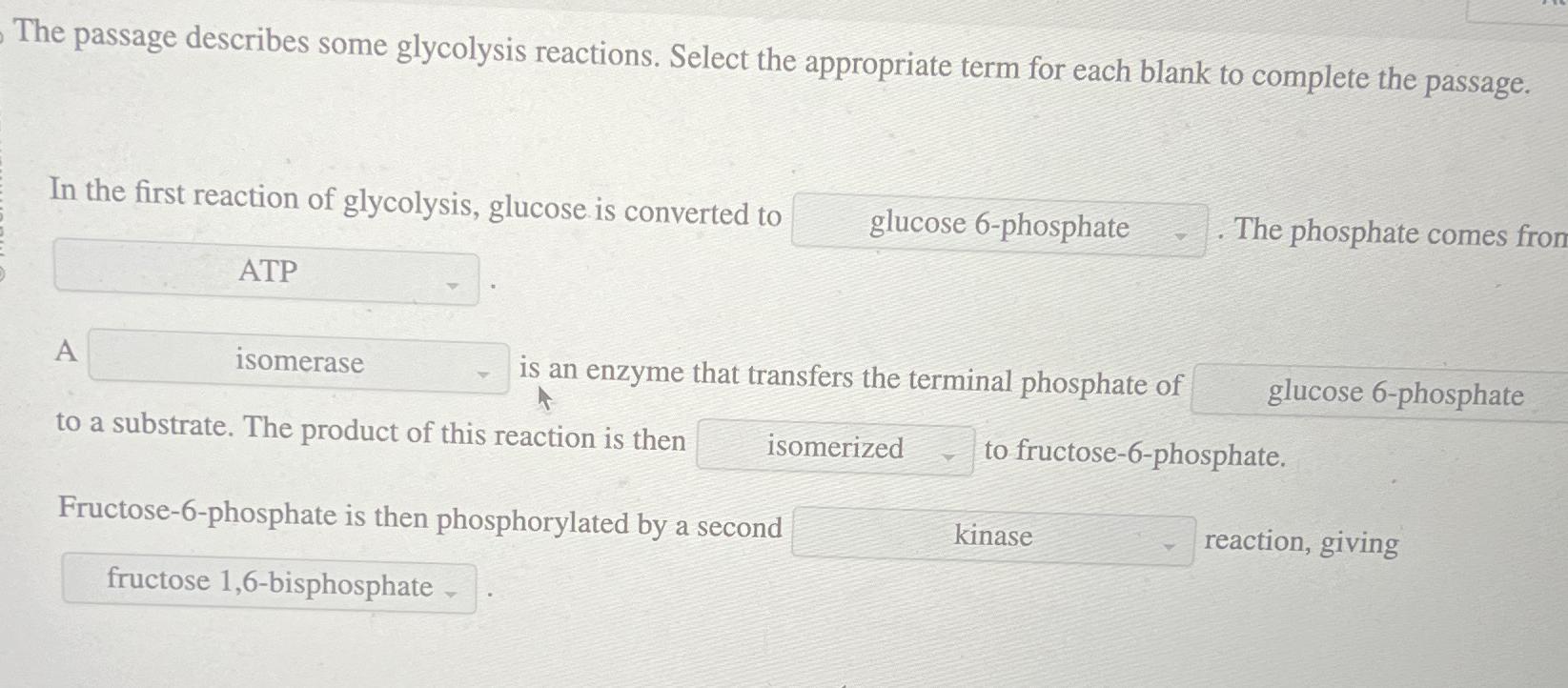 Solved The passage describes some glycolysis reactions. | Chegg.com