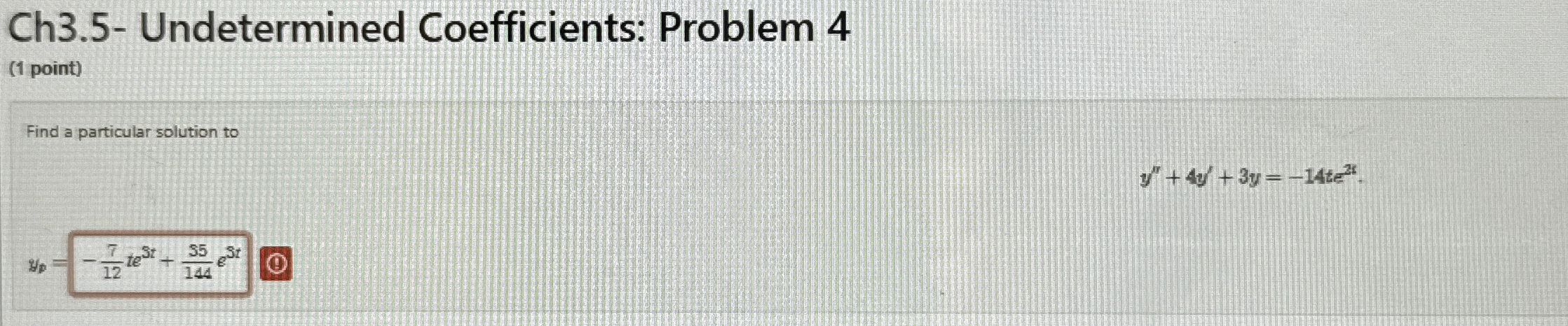 Solved Ch3.5- ﻿Undetermined Coefficients: Problem 4(1 | Chegg.com