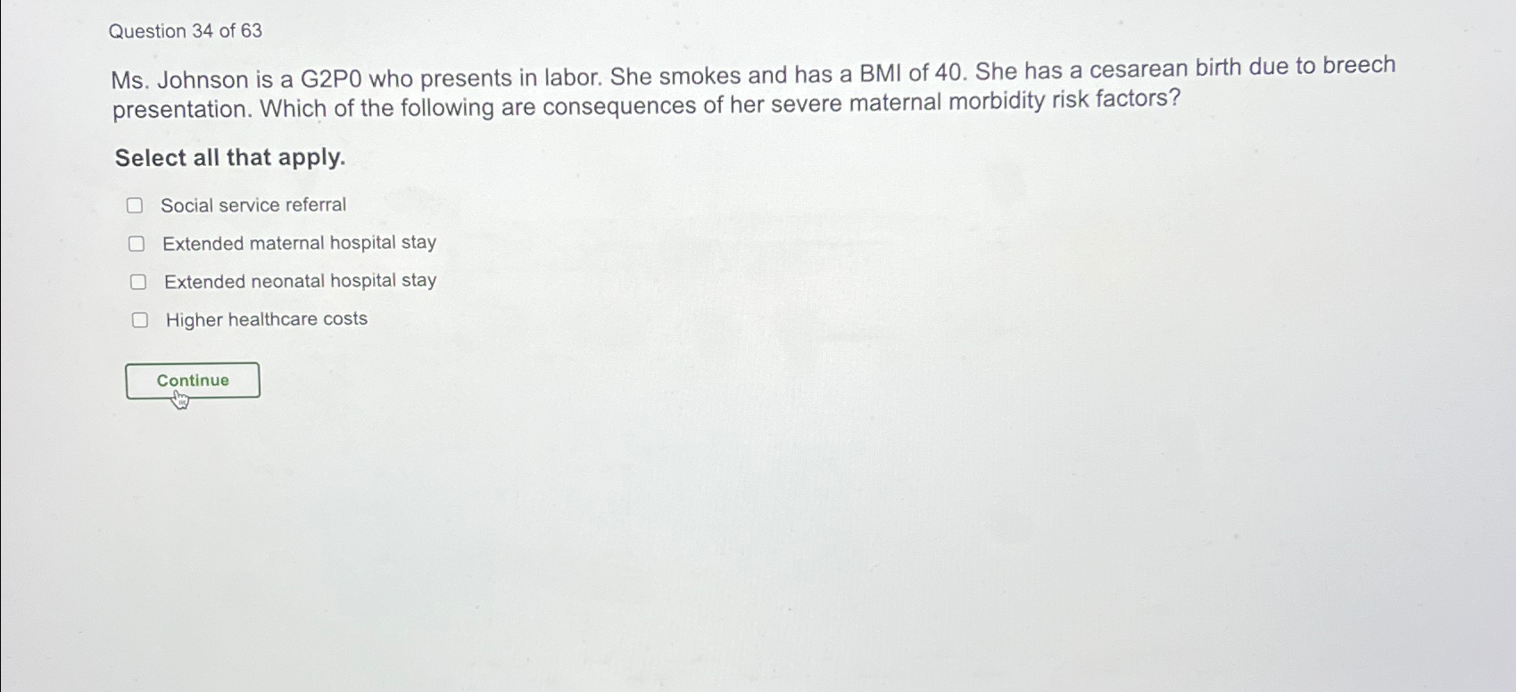 Solved Question 34 ﻿of 63Ms. ﻿Johnson is a G2P0 ﻿who | Chegg.com