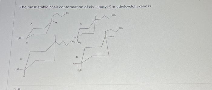 Solved The most stable chair conformation of cis 1 | Chegg.com