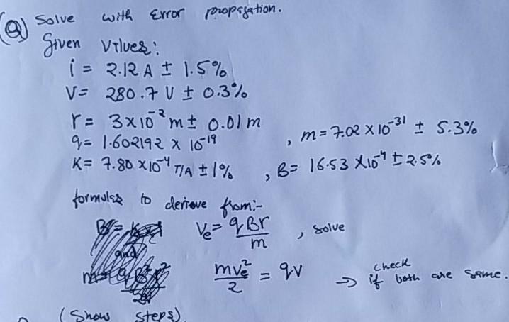 Solved Solve @ with Error propagation. Given vilues: i = | Chegg.com