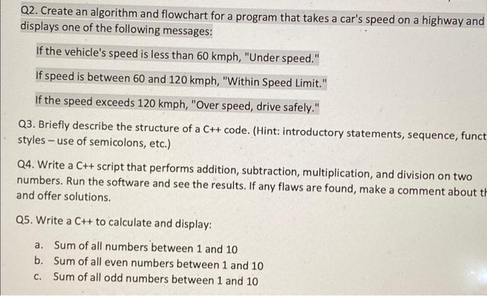 Solved Q2. Create an algorithm and flowchart for a program | Chegg.com