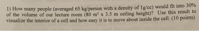 Solved 1) How many people (averaged 65 kg/person with a | Chegg.com