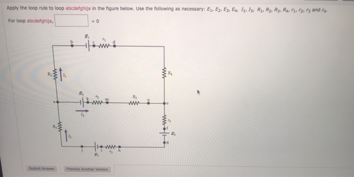 Solved Apply the loop rule to loop abcdefghija in the figure | Chegg.com