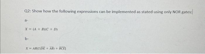 Solved Q2: Show how the following expressions can be | Chegg.com