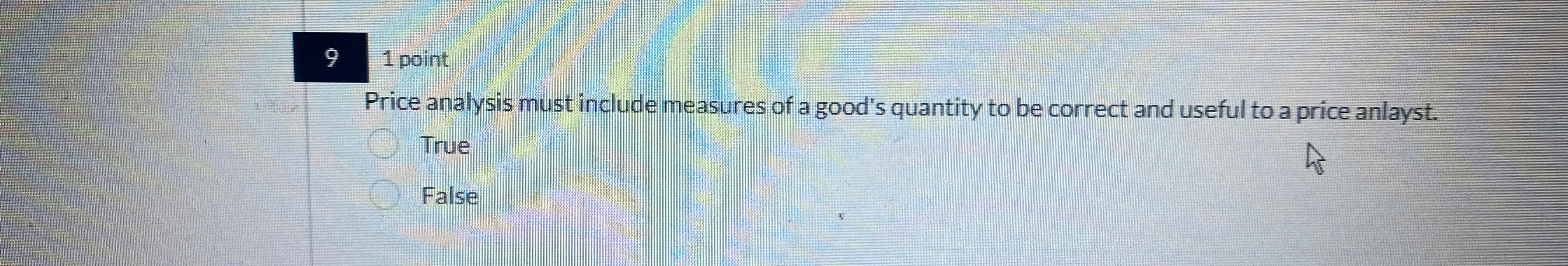 Solved 1 ﻿pointPrice analysis must include measures of a | Chegg.com