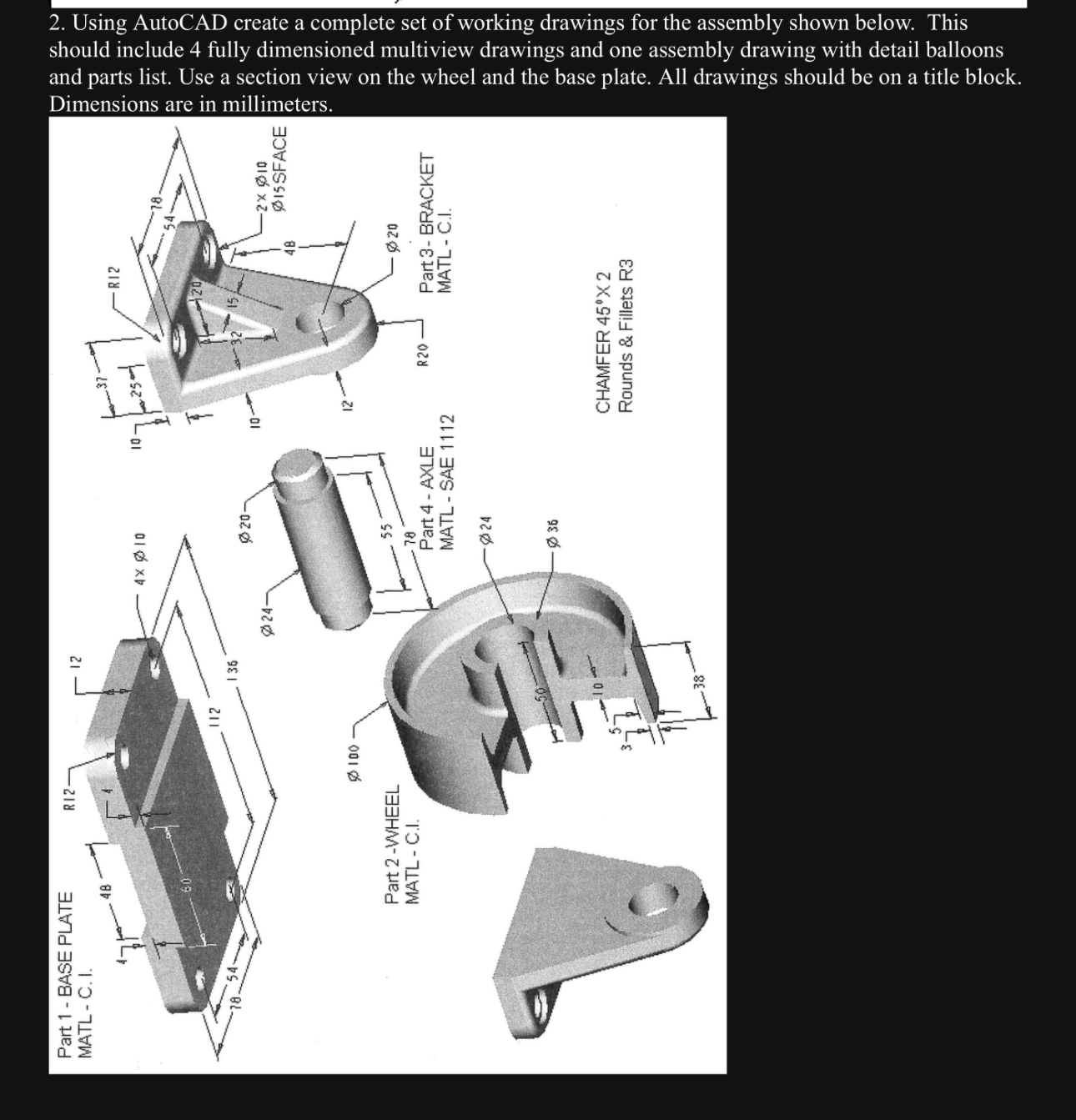 Solved Using AutoCAD create a complete set of working | Chegg.com